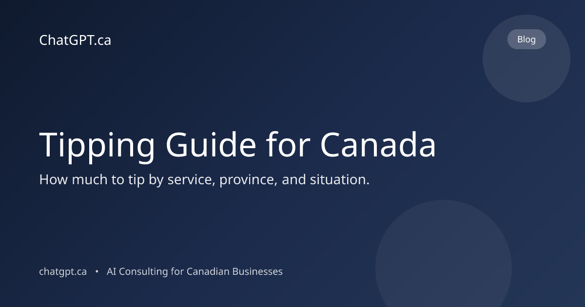 Tipping in Canada 2026: How Much to Tip (Every Situation)